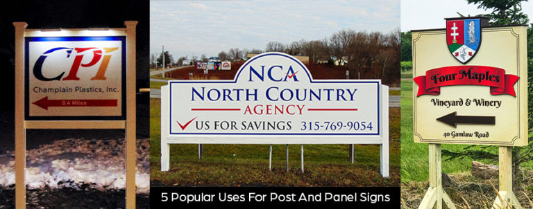 5 Popular Uses For Post And Panel Signs | Plattsburgh Creative Signs