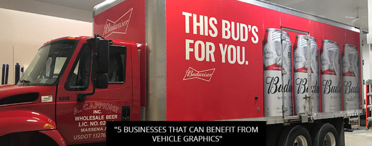 5 Businesses That Can Benefit From Vehicle Graphics - Plattsburgh ...