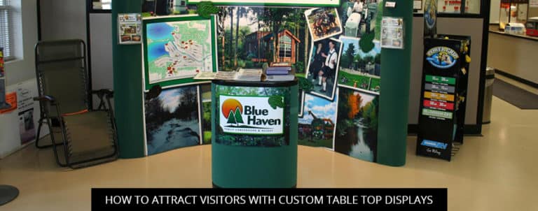 How To Attract Visitors With Custom Table Top Displays - Plattsburgh ...