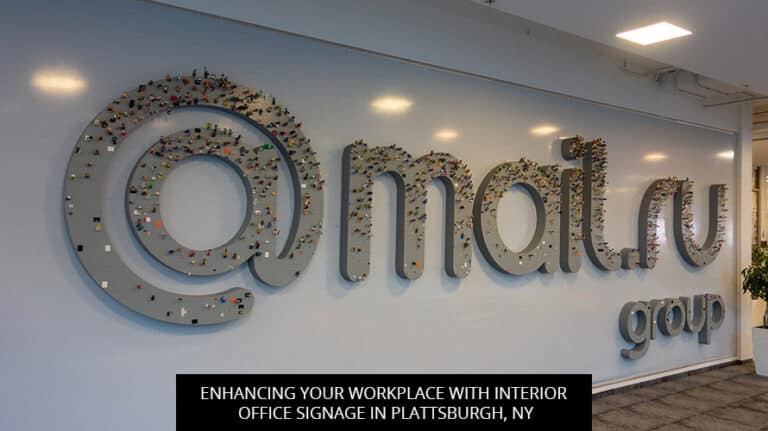 Enhancing Your Workplace With Interior Office Signage In Plattsburgh ...